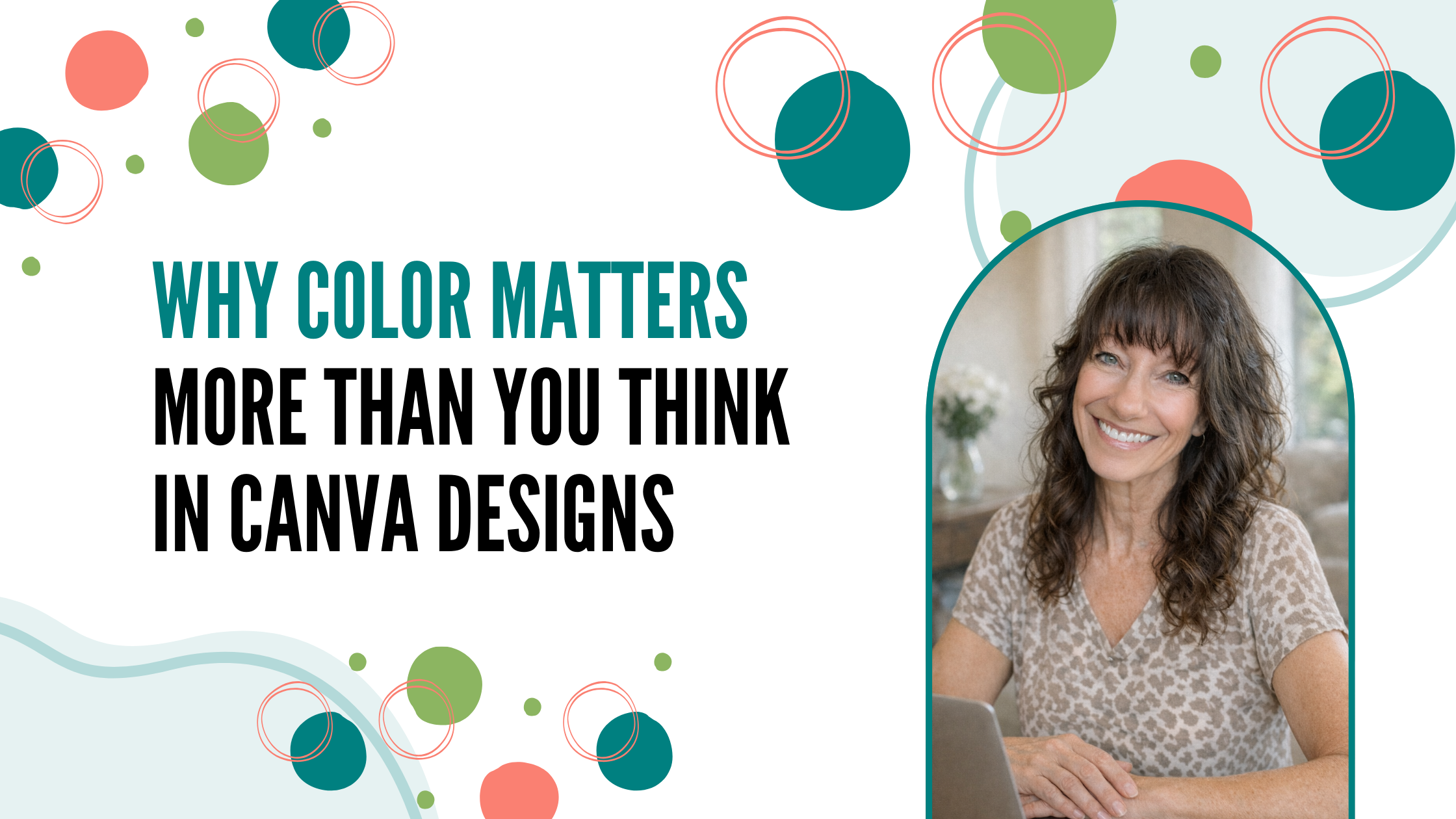 Why Color Matters More Than You Think in Canva Designs – The Creative ...