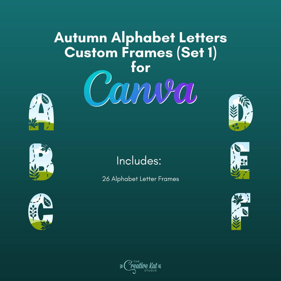Canva Alphabet Frames – The Creative Kat Studio