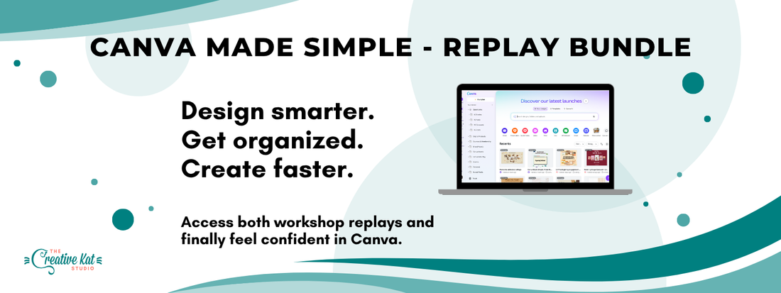 Canva Made Simple – The Creative Kat Studio